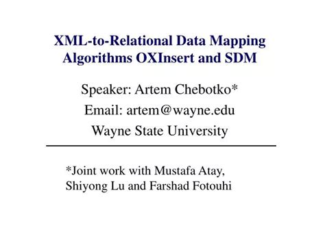 Ppt Xml To Relational Data Mapping Algorithms Oxinsert And Sdm