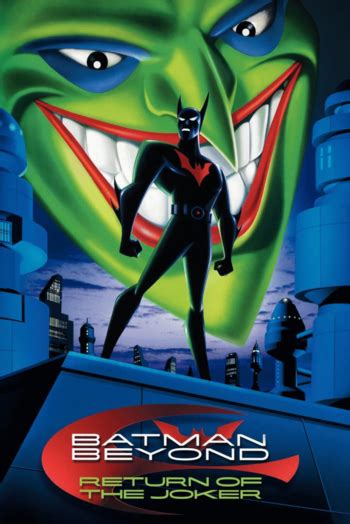 Batman Beyond Return Of The Joker Western Animation Tv Tropes