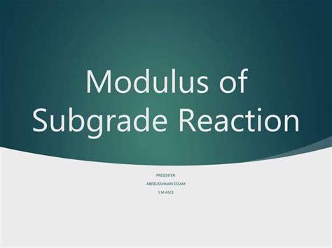 Modulus Of Subgrade Reaction Ppt