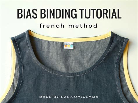 Bias Binding Tutorial French Method — Made By Rae