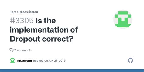Is The Implementation Of Dropout Correct · Issue 3305 · Keras Team