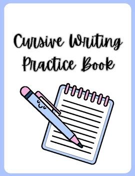 Cursive Writing Practice Book Cursive Handwriting Script TPT