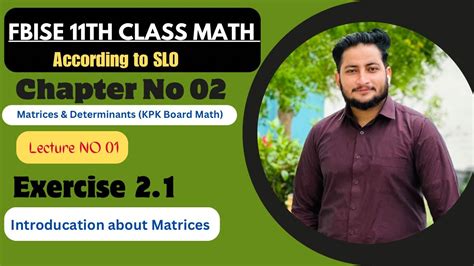 Kpk Board 11th Class Math Chapter 2 Exercise 21 Introduction Fbise Slo Based Youtube