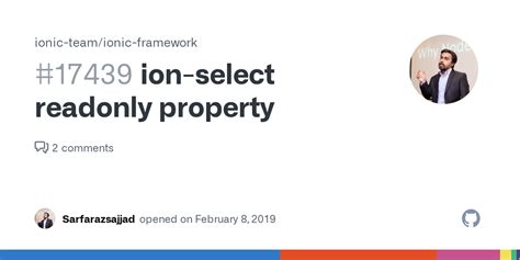 Ion Select Readonly Property · Issue 17439 · Ionic Teamionic Framework · Github