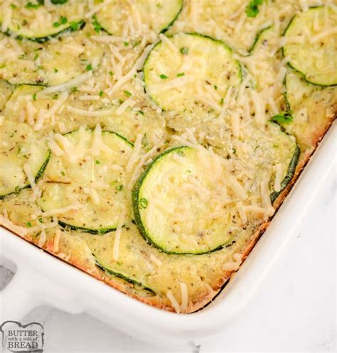 Baked Zucchini Parmesan Casserole Butter With A Side Of Bread