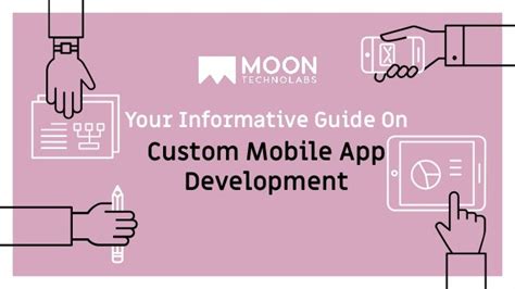 Your Informative Guide On Custom Mobile App Development Pdf