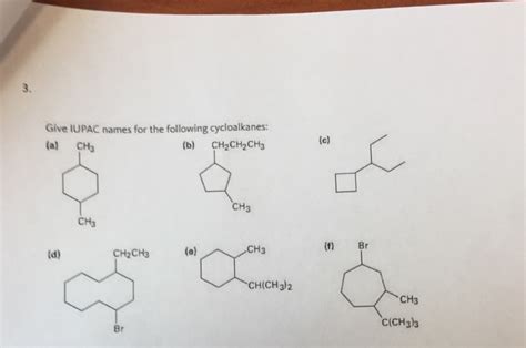 Solved Give Iupac Names For The Following Cycloalkanes B