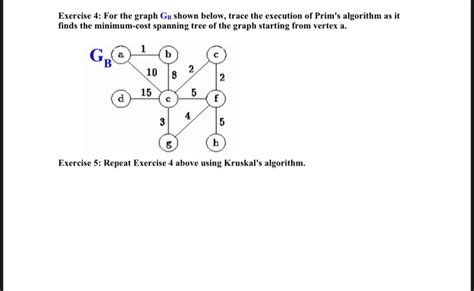 solved exercise 4 for the graph g shown below trace the
