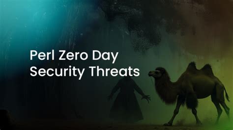 Perl Zero Day Security Threats Activestate