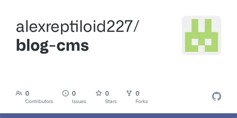 Github Alexreptiloid227blog Cms