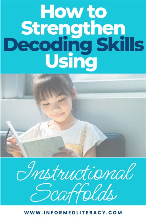 How To Strengthen Decoding Skills With Instructional Scaffolds