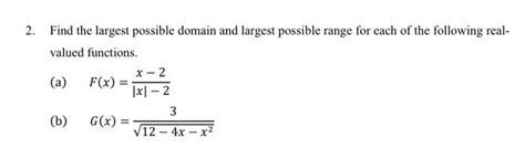 solved 2 find the largest possible domain and largest