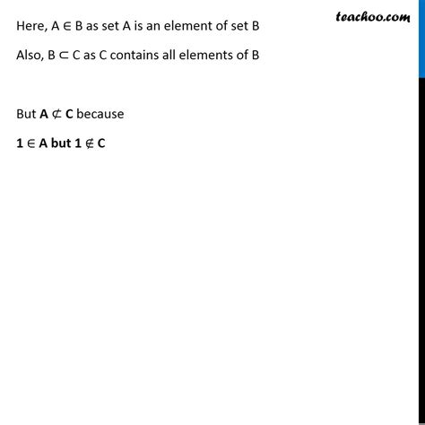 Example Let A B And C Be Three Sets If A Belongs To B