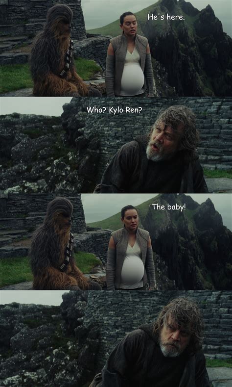 Image Tagged In Pregnant Rey Luke Skywalker Imgflip