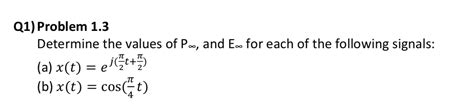 Solved Q Problem Determine The Values Of P And E For Chegg Com