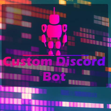 Create A Custom Discord Bot By Pythonninja Fiverr