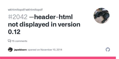 Header Html Not Displayed In Version 012 · Issue 2042 · Wkhtmltopdfwkhtmltopdf · Github