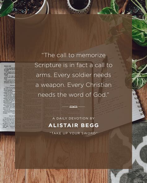 The Call To Memorize Scripture Is In Fact A Call To Arms Every