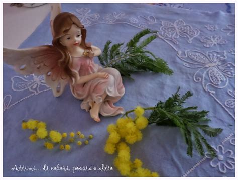 Attimi Di Colori Poesia E Altro Angeli E Mimose