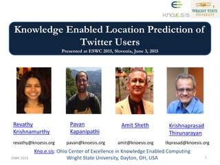Knowledge Enabled Location Prediction Of Twitter Users PPT