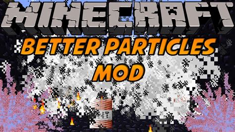 Particle Mod