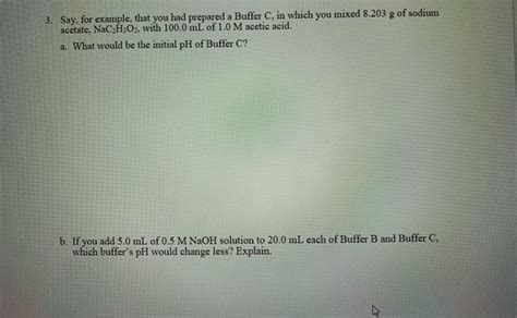 solved data tablet buffer a buffer b mass of nac2h302 used