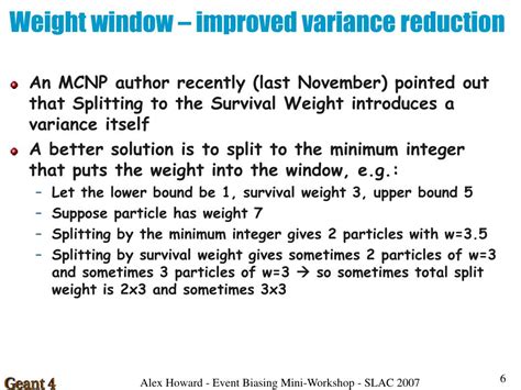 Ppt Geometrical Event Biasing And Variance Reduction Talk 2 Powerpoint Presentation Id 2955940