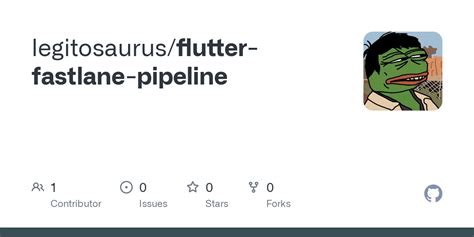 Github Legitosaurusflutter Fastlane Pipeline