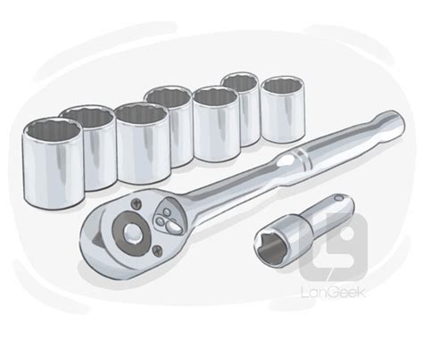 Definition And Meaning Of Socket Wrench Picture Dictionary