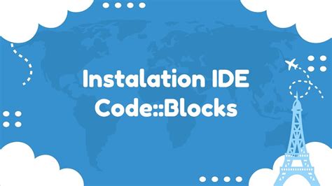 Instalation Ide Codeblocks Youtube
