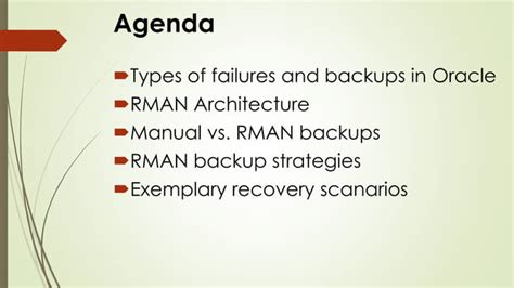 Backup And Recovery With Rman Pptx Databases Computer Software And Applications