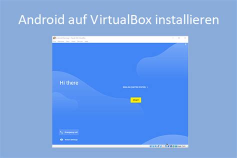 Android Auf Virtualbox Installieren [eine Schrittweise Anleitung] Minitool