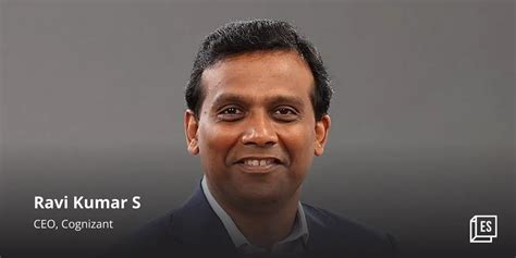 Cognizant Appoints Ex Infosys President Ravi Kumar As New Ceo