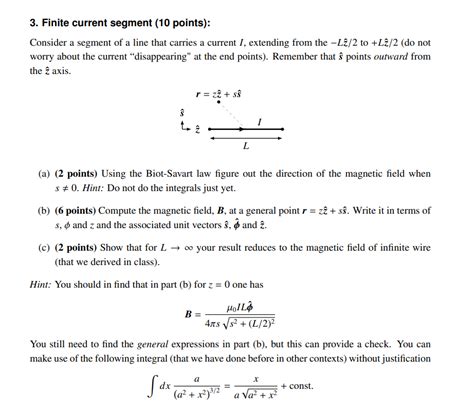 Solved 3 Finite Current Segment 10 Points Consider A