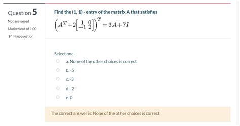Solved Question Find The Entry Of The Matrix A Chegg Com