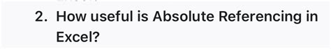 Solved How Useful Is Absolute Referencing In Excel