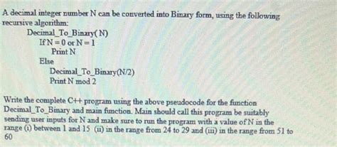 Solved A Decimal Integer Number N Can Be Converted Into