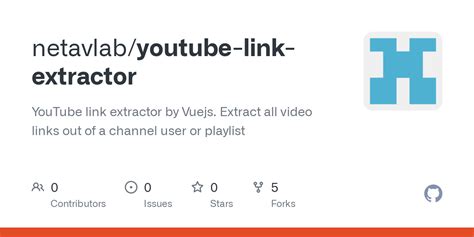 Github Netavlab Youtube Link Extractor Youtube Link Extractor By Vuejs Extract All Video