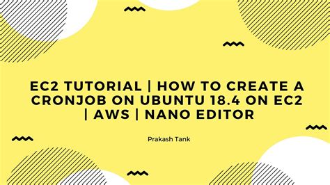 Ec2 Tutorial How To Create A Cronjob On Ubuntu 184 On Ec2 Aws