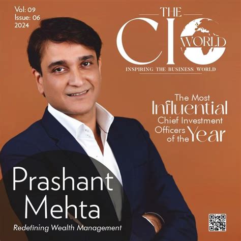 Prashant Mehta Featured As A Top Cio By Cio World Magazine Aisha