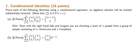 Solved 1 Combinatorial Identities 16 Points Prove Each Of