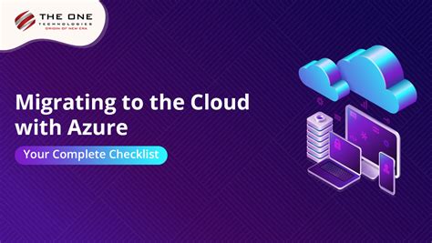 Migrating To The Cloud With Azure Your Complete Checklist