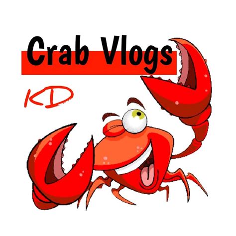 Crab Vlogs Kd Youtube