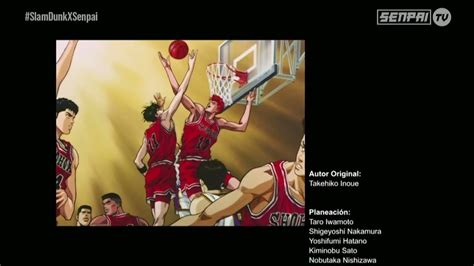 Slam Dunk Ending 1 Español Latino Hdtvrip Senpai Tv Youtube