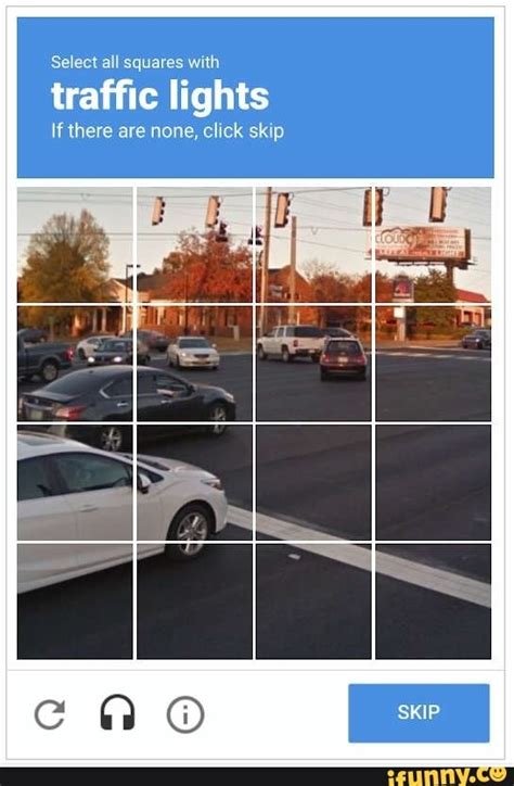 Select All Squares With Traffic Lights If There Are None Click Skip