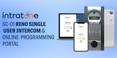 Programming Guide Intratone Sc 01 Reno Single User Intercom Kit And Online Programming Portal