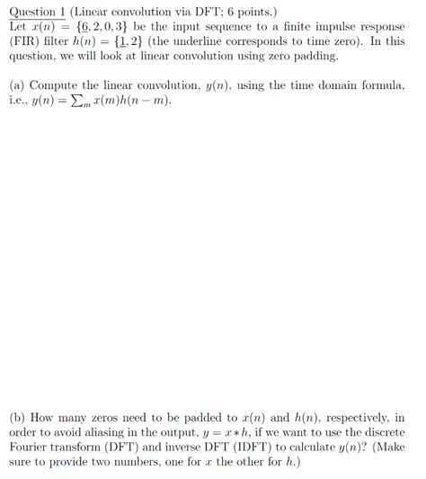 Solved Question 1 Linear Convolution Via Dft 6 Points