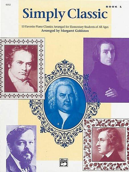 Simply Classic Book 1 13 Favorite Piano Classics Arranged Reverb