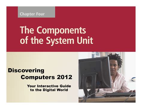 2 Chapter 04 The Components Of System Unit Your Interactive Guide To The Digital World Studocu