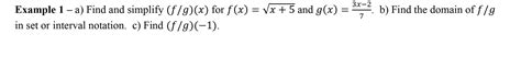 Solved Example A Find And Simplify Fg X For Chegg